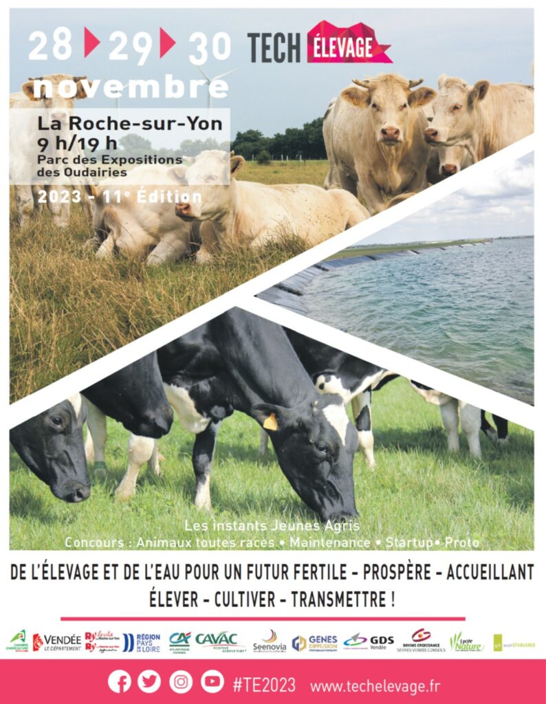 TECH ELEVAGE (Vendée) Parc des expositions des Oudairies 85000 LA ROCHE SUR YON | SAFER Pays de ...